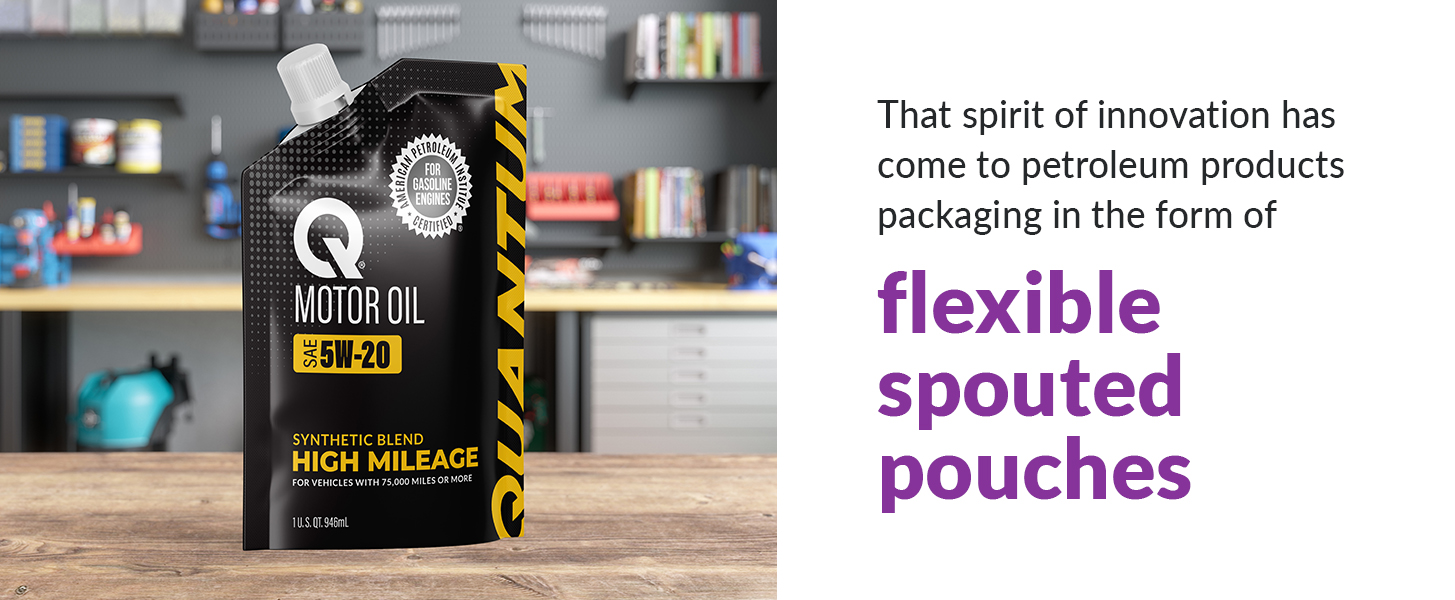 Flexible spouted pouches packaging for petroleum products