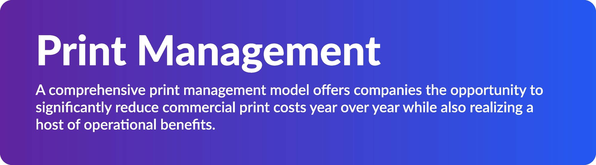 Print Management for Commercial Print Services